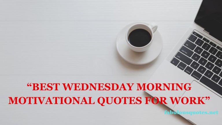 Best Wednesday Morning Motivational Quotes For Work - Funniest Quotes ...