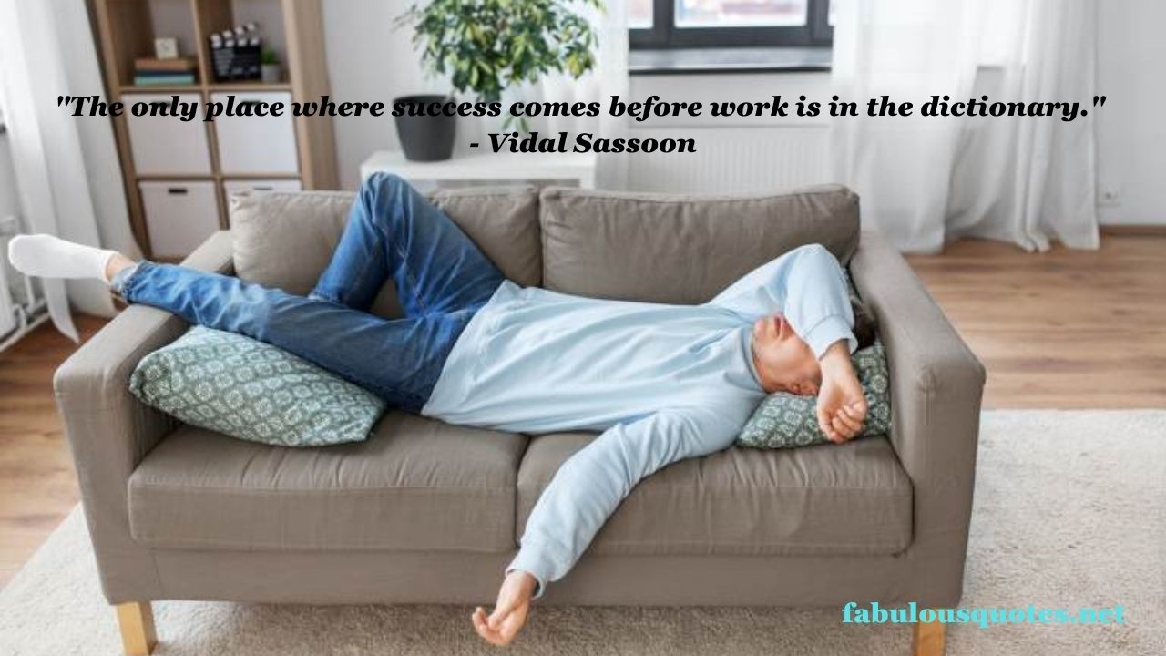 40 Quotes About Laziness to Motivate Hard Work - Funniest Quotes ...