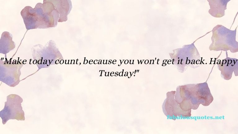 100 Happy Tuesday Inspirational Quotes - Funniest Quotes & Sayings That ...