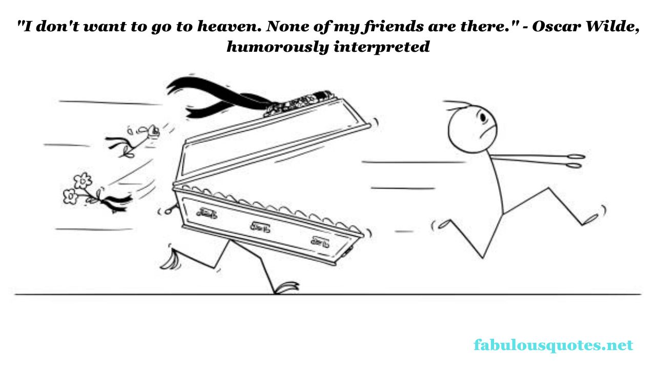 Funny Death Quotes That Will Cheer Your Heart Up - Funniest Quotes ...