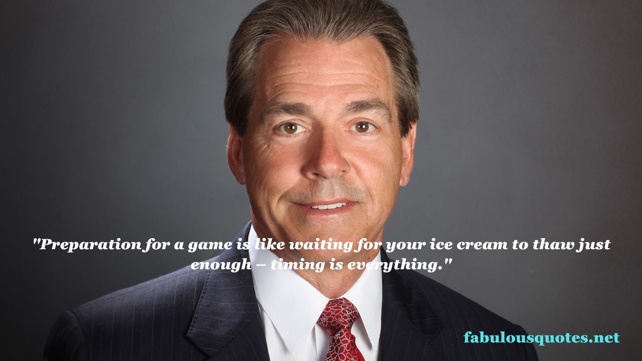 Best Inspirational Nick Saban Quotes - Funniest Quotes & Sayings That ...